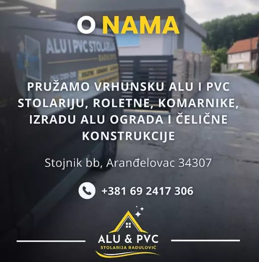 Proizvodnja alu pvc stolarije metalnih konstrukcija za
